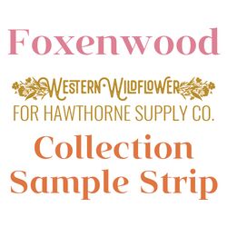 Foxenwood by Western Wildflower Studio | Hawthorne Supply Co