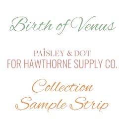 Birth of Venus by Paisley & Dot | Hawthorne Supply Co