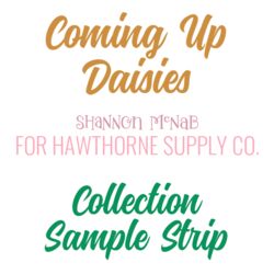 Coming Up Daisies by Shannon McNab | Hawthorne Supply Co