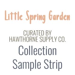 Little Spring Garden by Hawthorne Supply Co